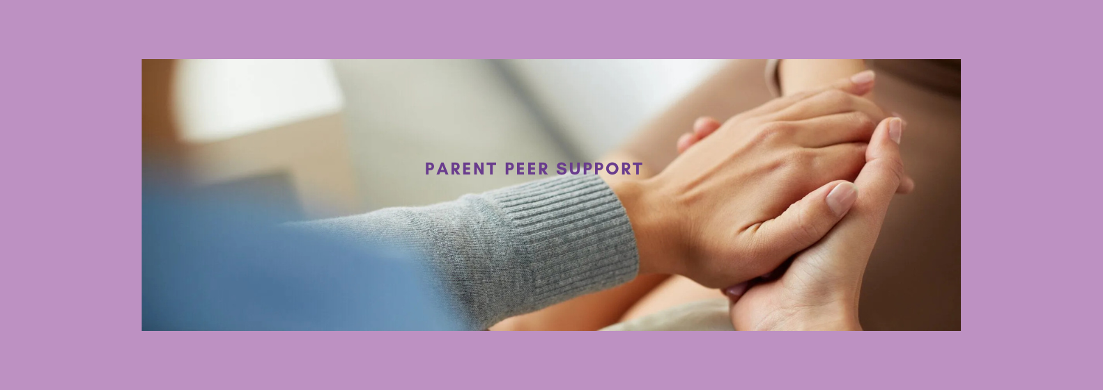 Parent Peer Support | Sligo Cancer Support Centre
